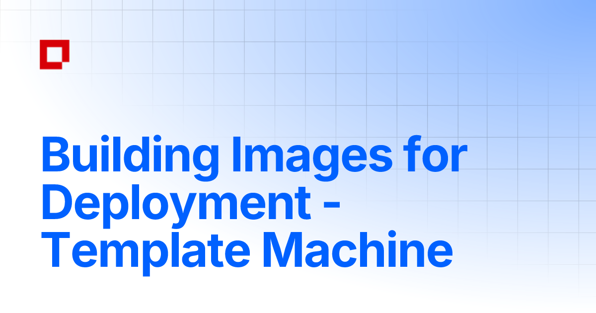 Building Images for Deployment - Template Machine | Faronics Deploy Documentation