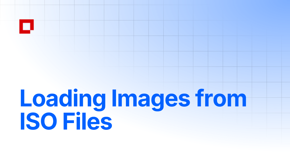 Loading Images from ISO Files | Faronics Deploy Documentation