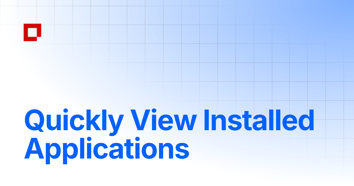Quickly View Installed Applications | Faronics Deploy Documentation