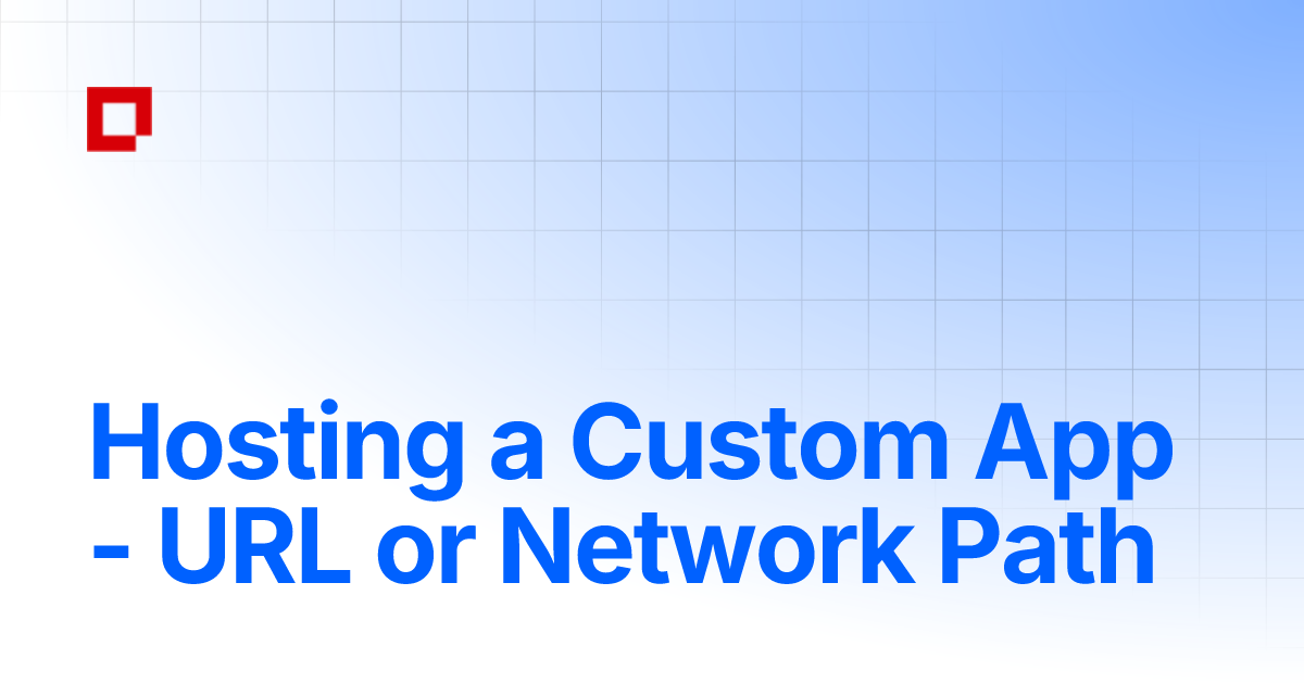 Hosting a Custom App - URL or Network Path | Faronics Deploy Documentation