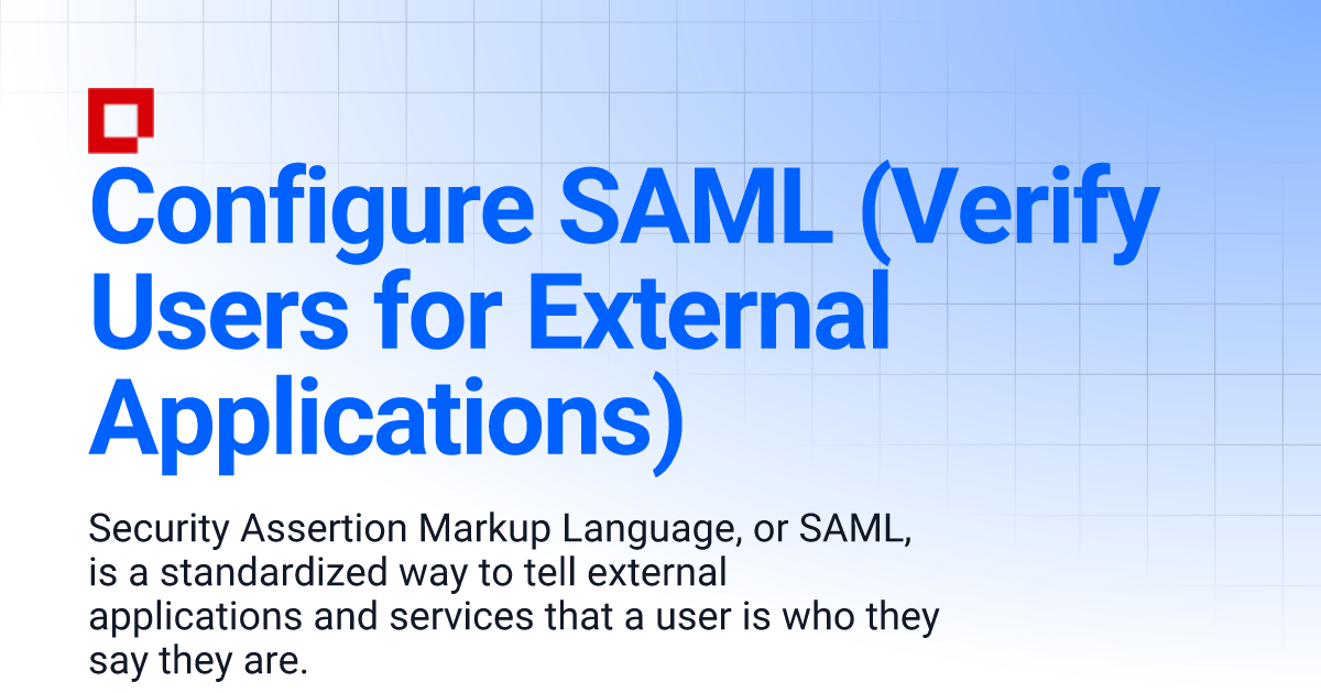 Configure SAML (Verify Users for External Applications) | Faronics ... Configure SAML (Verify Users for External Applications) | Faronics ...
