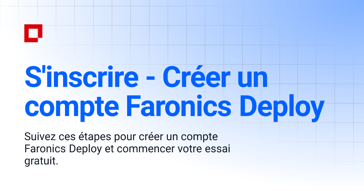 S'inscrire - Créer un compte Faronics Deploy | Faronics Deploy ... S'inscrire - Créer un compte Faronics Deploy | Faronics Deploy ...