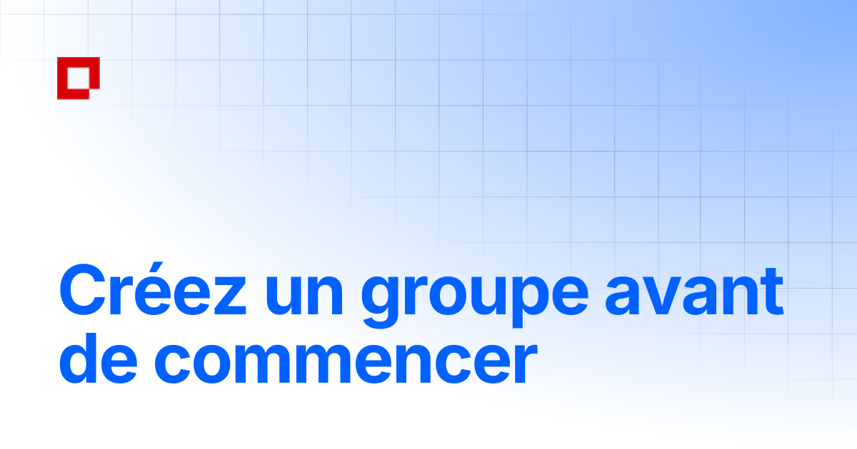 Créez un groupe avant de commencer | Faronics Deploy Documentation