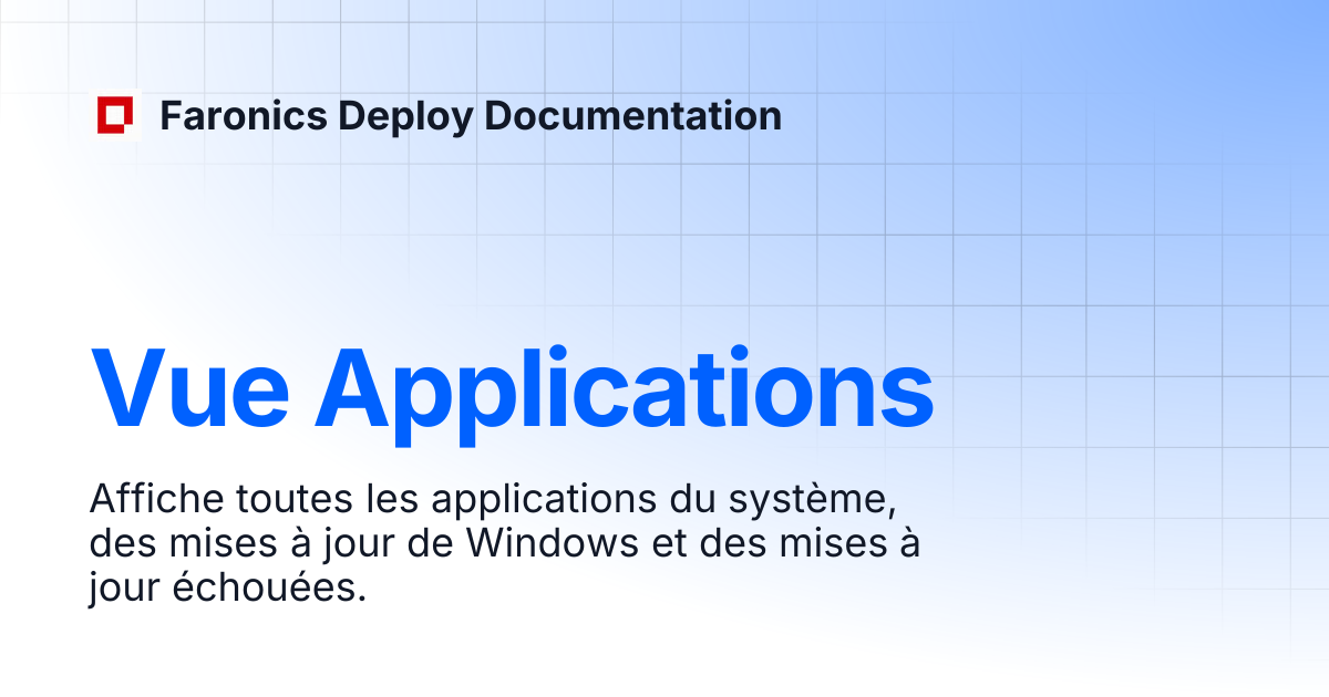 Vue Applications | Faronics Deploy Documentation