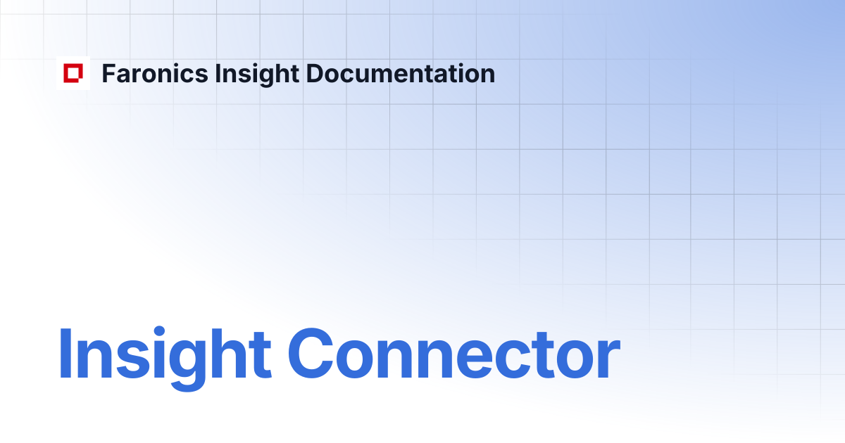 Insight Connector | (ES) Faronics Insight | Faronics Insight Documentation