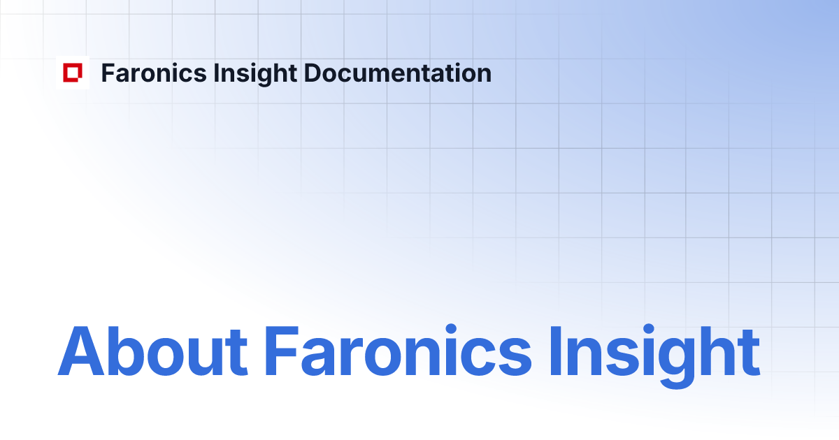 About Faronics Insight | Faronics Insight Documentation